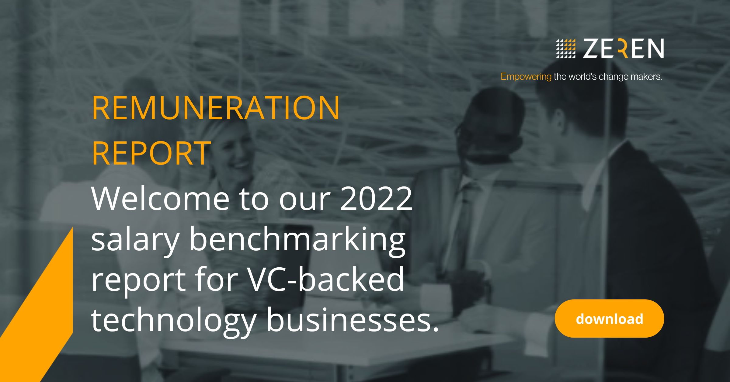 Remuneration report - VC-backed technology businesses - Zeren