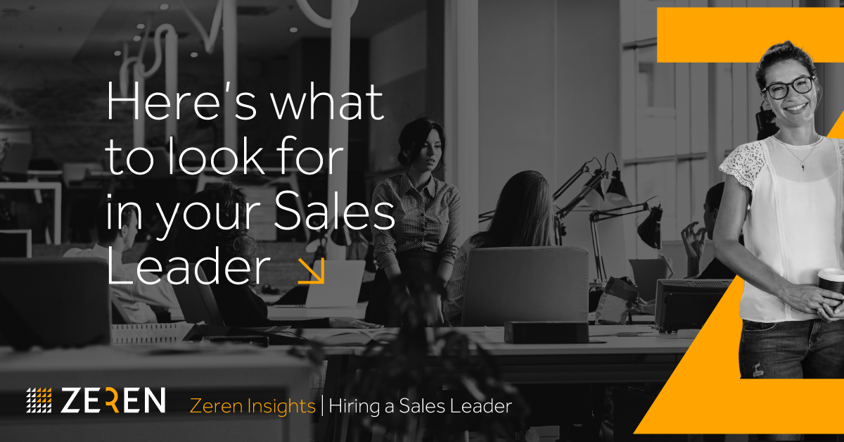 Zeren Insights - Hiring a Sales Leader - Zeren